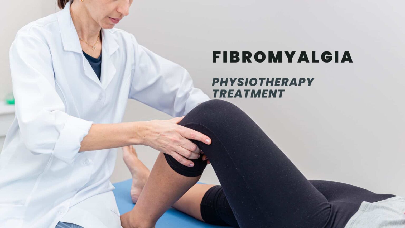 Fibromyalgia Treatment Using Physiotherapy