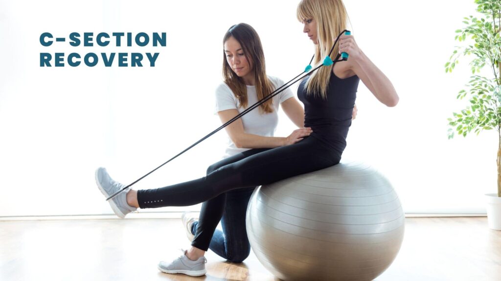 C-Section Recovery | Langley, BC