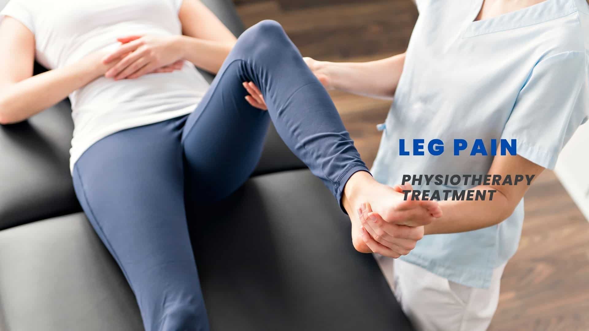 Leg Pain Treatment - Physiotherapy
