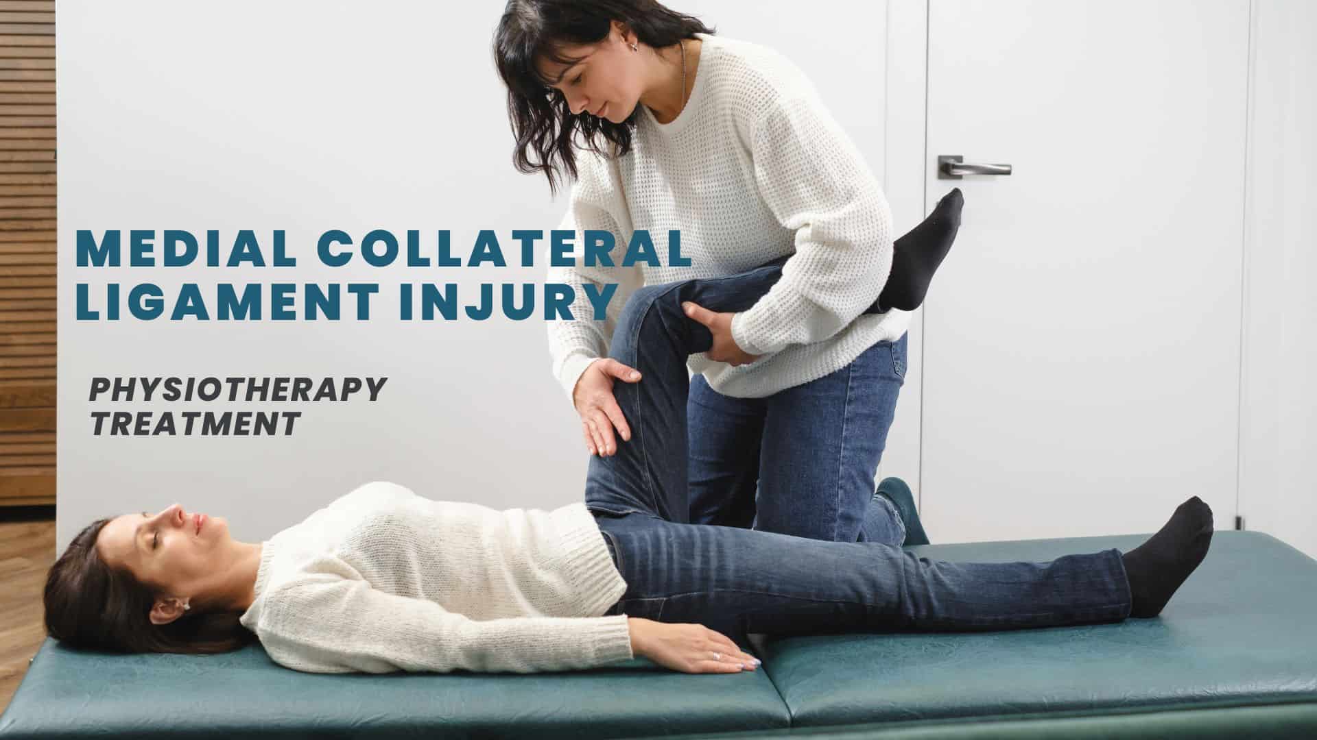 Medial Collateral Ligament Injury | MCL Injury Treatment | Langley, BC