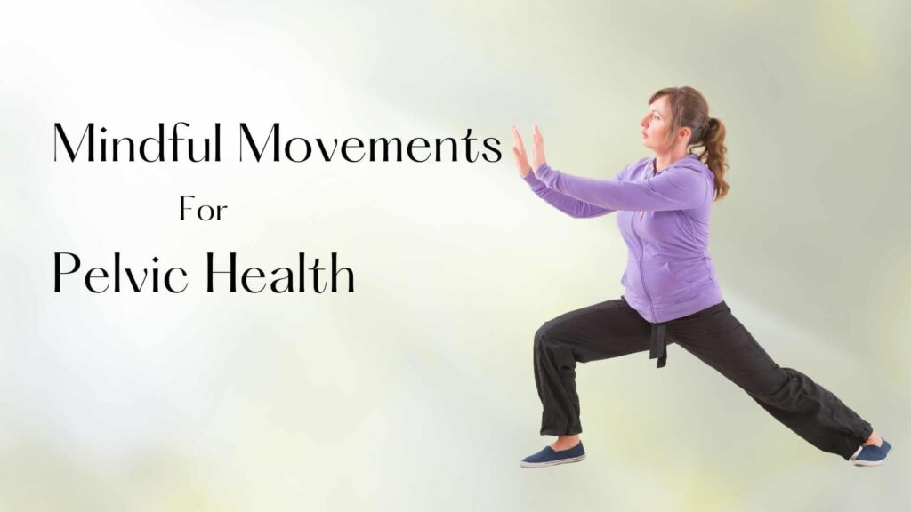 Beyond Kegels: Holistic Approach To Pelvic Floor Strengthening