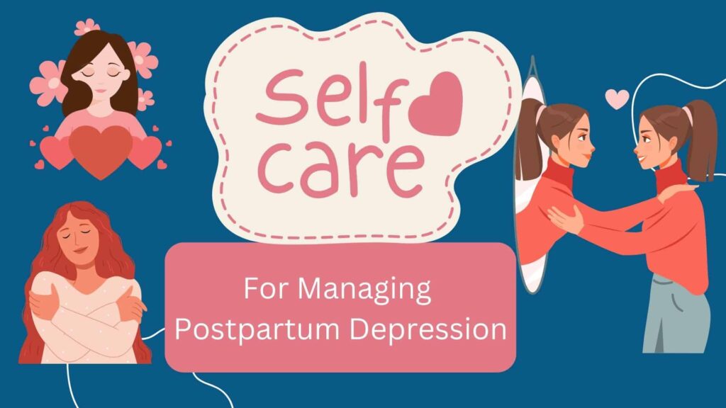Postpartum Depression | Physical Self-Care Recovery Strategies For New Moms
